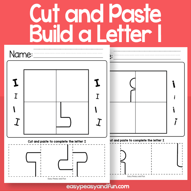 Cut And Paste A Letter I Worksheets – EasyPeasyAndFun